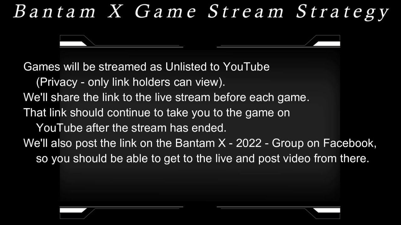 Bantam X Game Streaming Strategy - YouTube