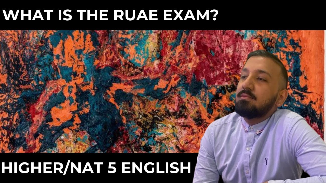 What Is RUAE in Nat5/Higher English? (Overview) - YouTube