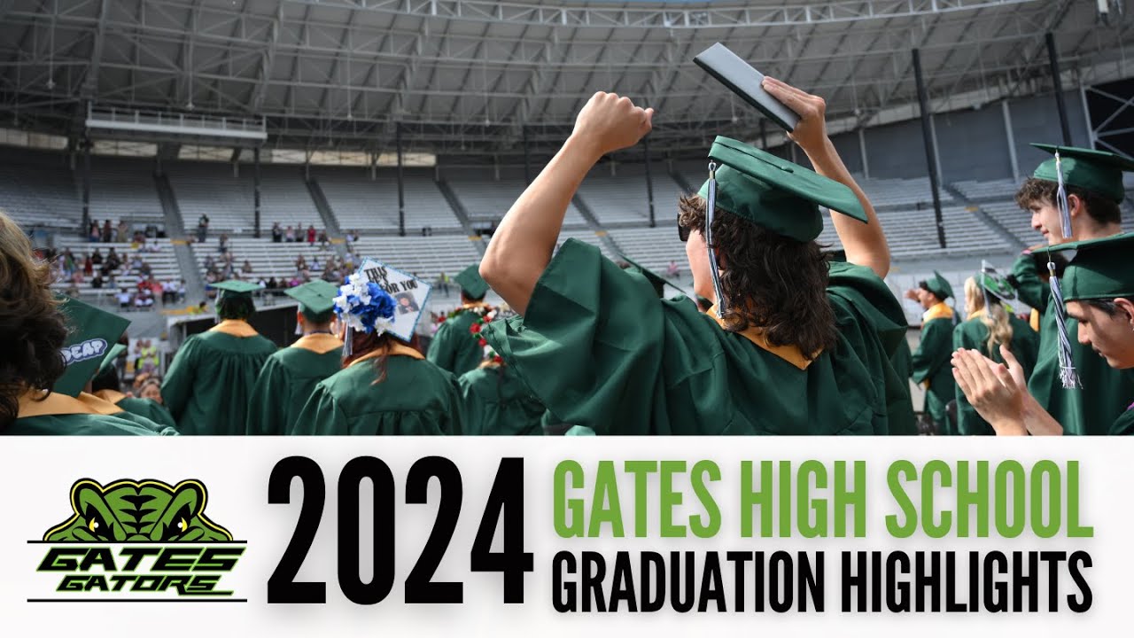 GATES High School 2024 Graduation Highlights - YouTube