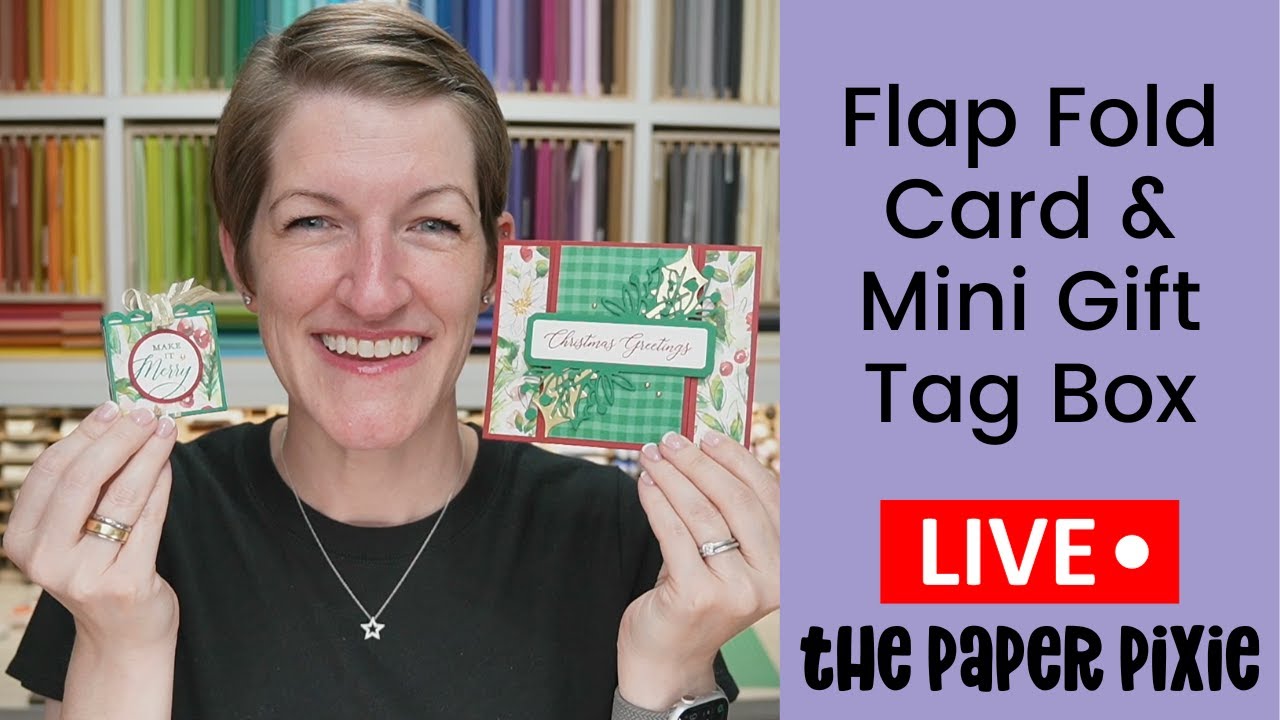 🔴 Flap Fold Card & Mini Gift Tag Box - Episode 301 - YouTube