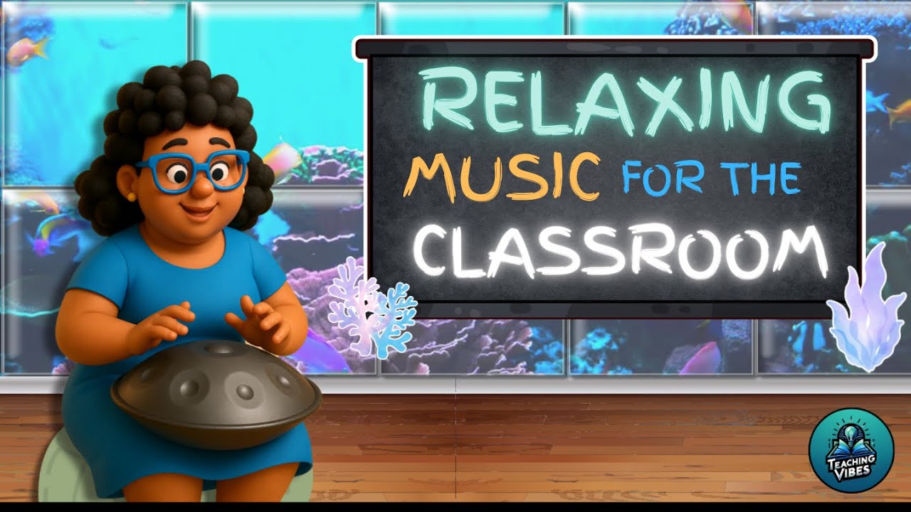 Relaxing Music for Classroom Use | 2 Hours of Instrumental Calm Music ...