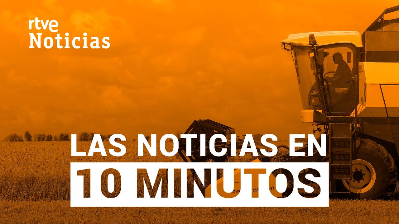 Las noticias del LUNES 17 de JULIO en 10 minutos | RTVE Noticia - YouTube