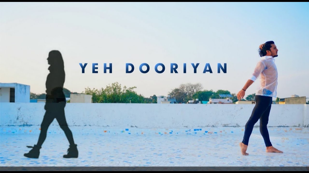 Yeh dooriyan | Love Aaj kal | Dance Cover by | DHAVAL THAKOR - YouTube