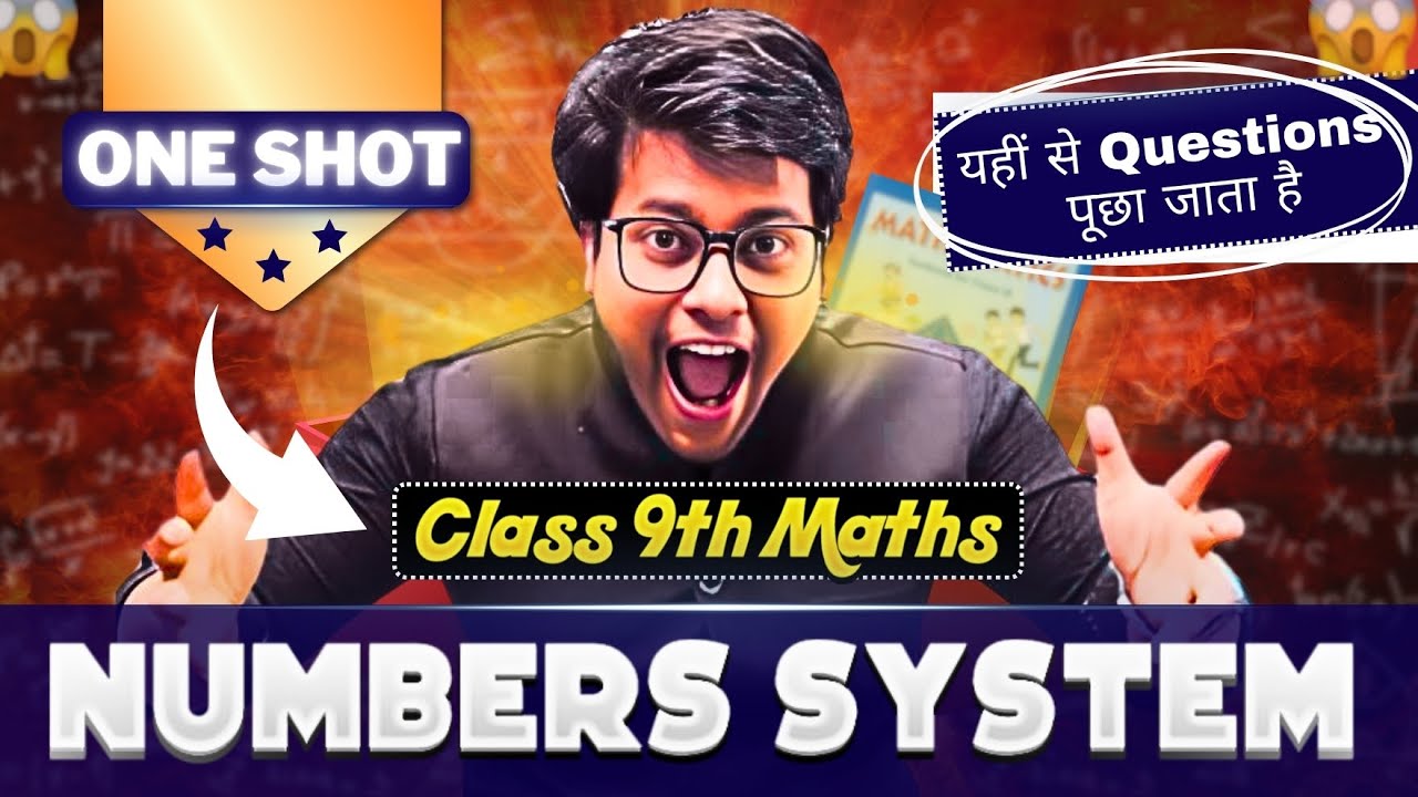 Number System Class 9 One Shot 🔥| Chapter 1 Complete Lecture | NCERT ...