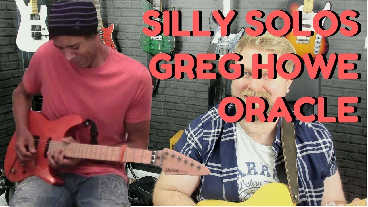 Silly Solos - Greg Howe Oracle - YouTube