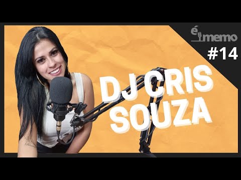 ÉMEMO PODCAST Episódio #14-  DJ CRIS SOUZA