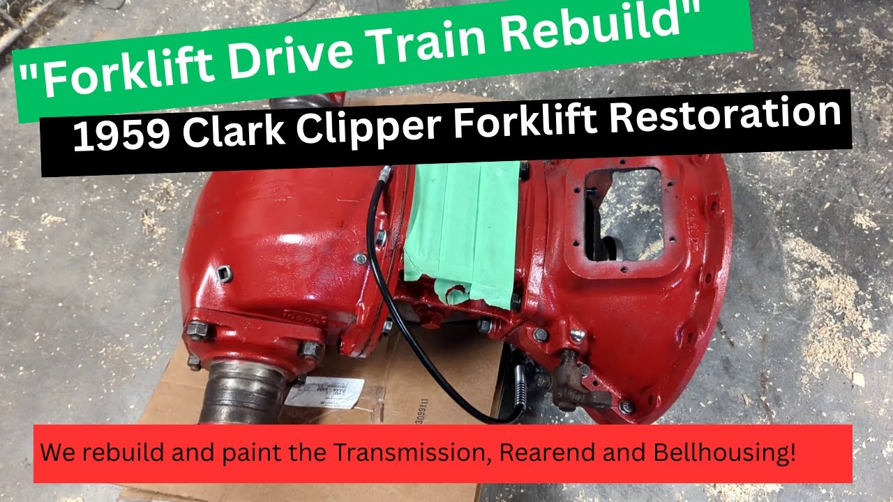 Forklift Restoration: Transmission, Bell Housing & Transaxle Rebuild ...