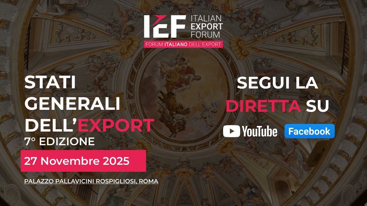Forum Italiano dell'Export - 7ª Edizione (2025) - "Diamo forma alla ...