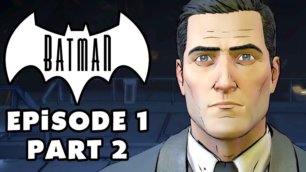 Bruce Wayne! - Batman: The Telltale Series - Episode 1 Gameplay ...