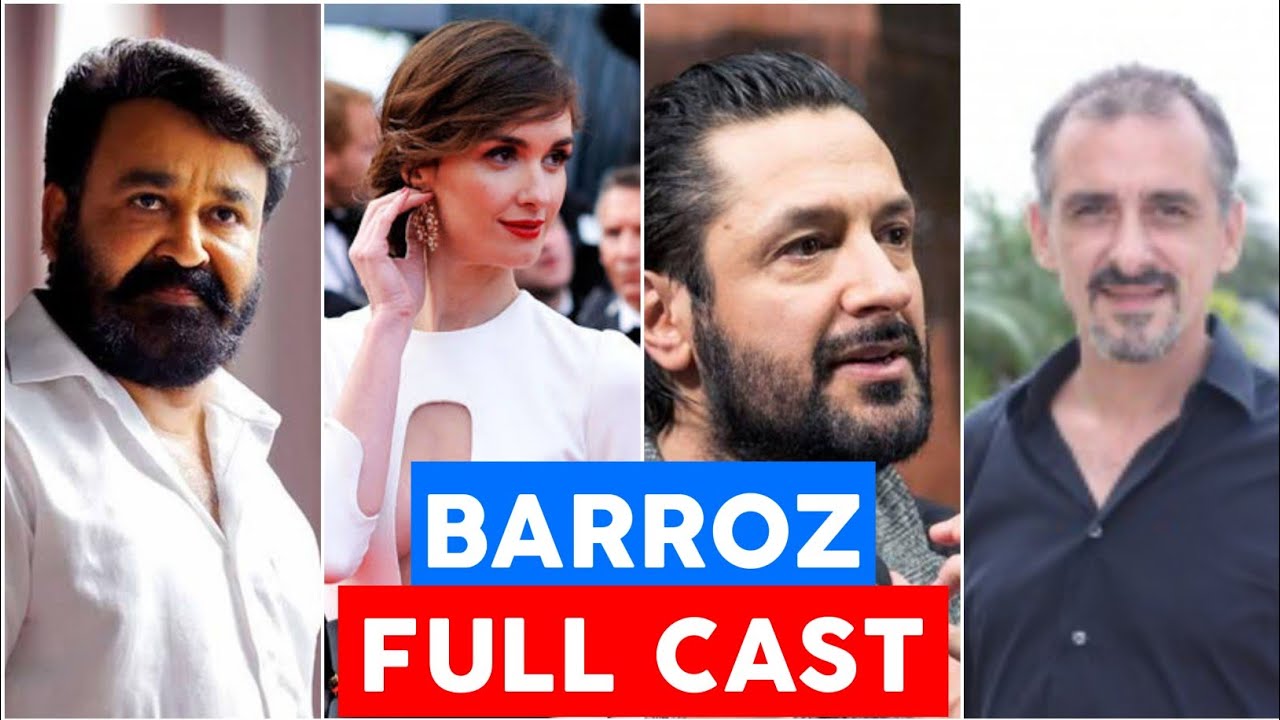 Barroz Cast Name | Barroz Starcast | Barroz cast | Barroz cast and crew ...
