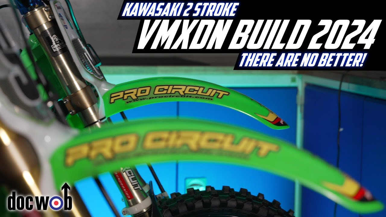 DOCWOB - KX 250 2 stroke VMXDN builds COMPLETE and Tommy Searles bike ...