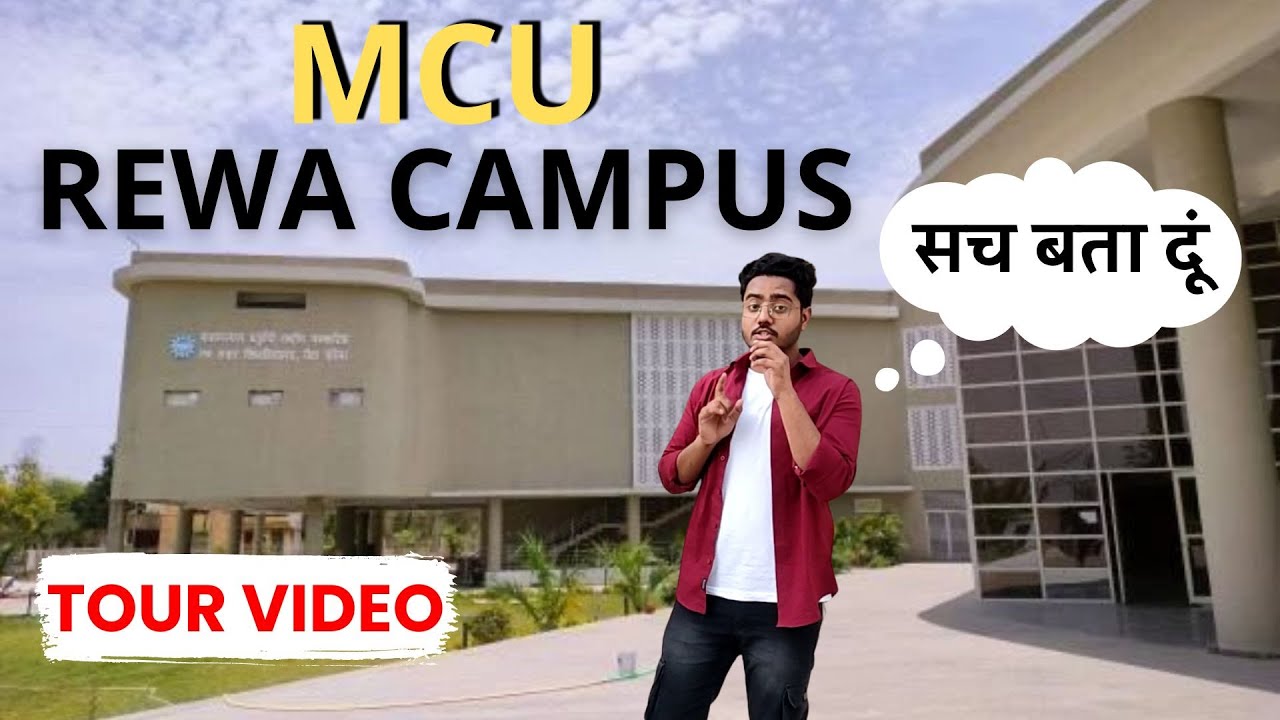 Makhanlal Chaturvedi University Rewa Campus Tour 2024 | MCU Rewa Campus ...