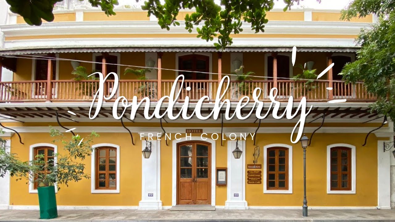 Pondicherry: French Colony That Never Ended - YouTube