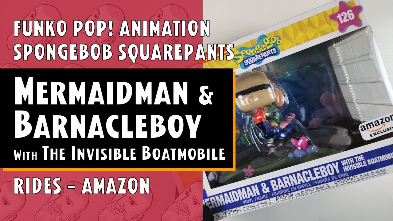 Mermaidman & Barnacleboy with The Invisible Boatmobile Funko Pop - 126 ...
