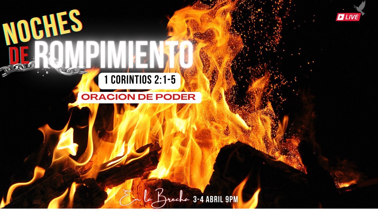 ️ ORACIÓN EN LA NOCHE/Noches de Rompimiento y Sanidad/En la Brecha ...
