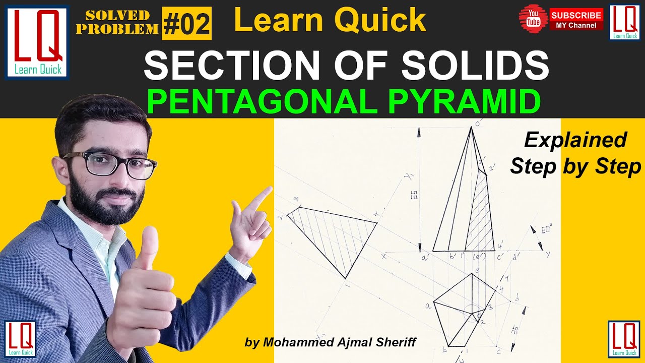 Section of Solids | Pentagonal Pyramid | Engineering Drawing | Tutorial ...