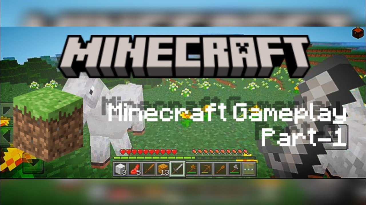 Minecraft Pocket edition gameplay Pt -1 - Android and iOS - YouTube