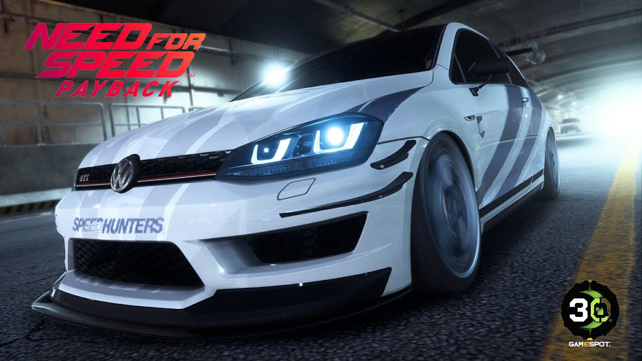 Need for Speed Payback Playthrough Part 3 - Epic Races & Golf GTI ...