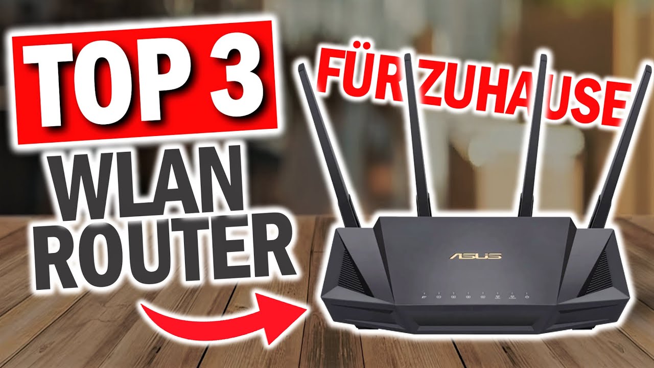 Die besten WLAN ROUTER 2024 | Top 3 Wlan Router für Zuhause | 3 ...