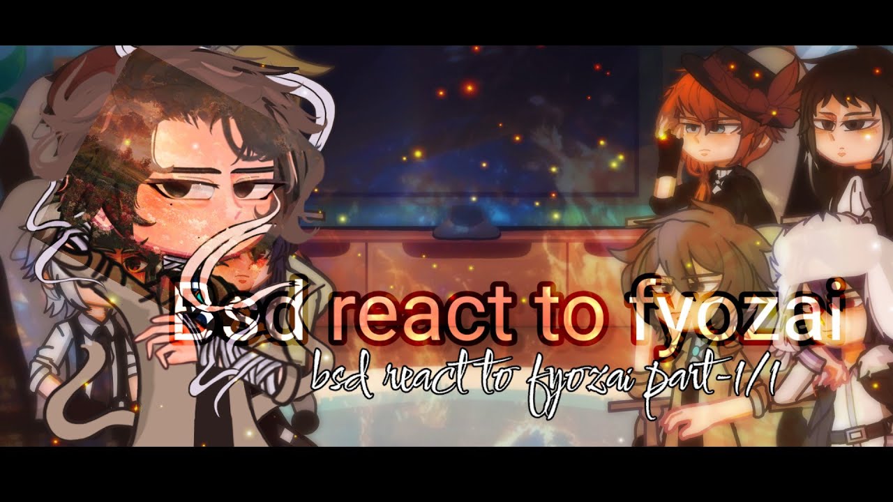 Bsd react to fyozai as hyunluka || dazai as hyuna/ fyodar as luka ...