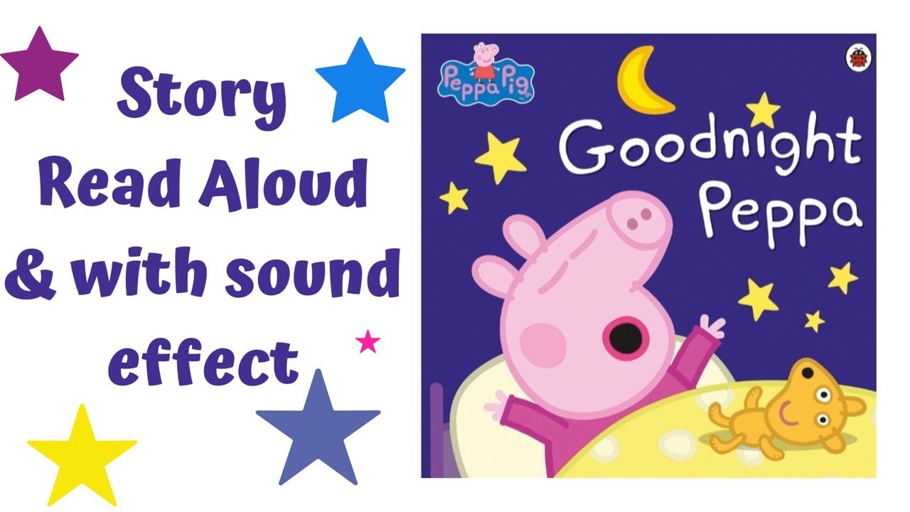 Peppa Pig: Goodnight Peppa - YouTube