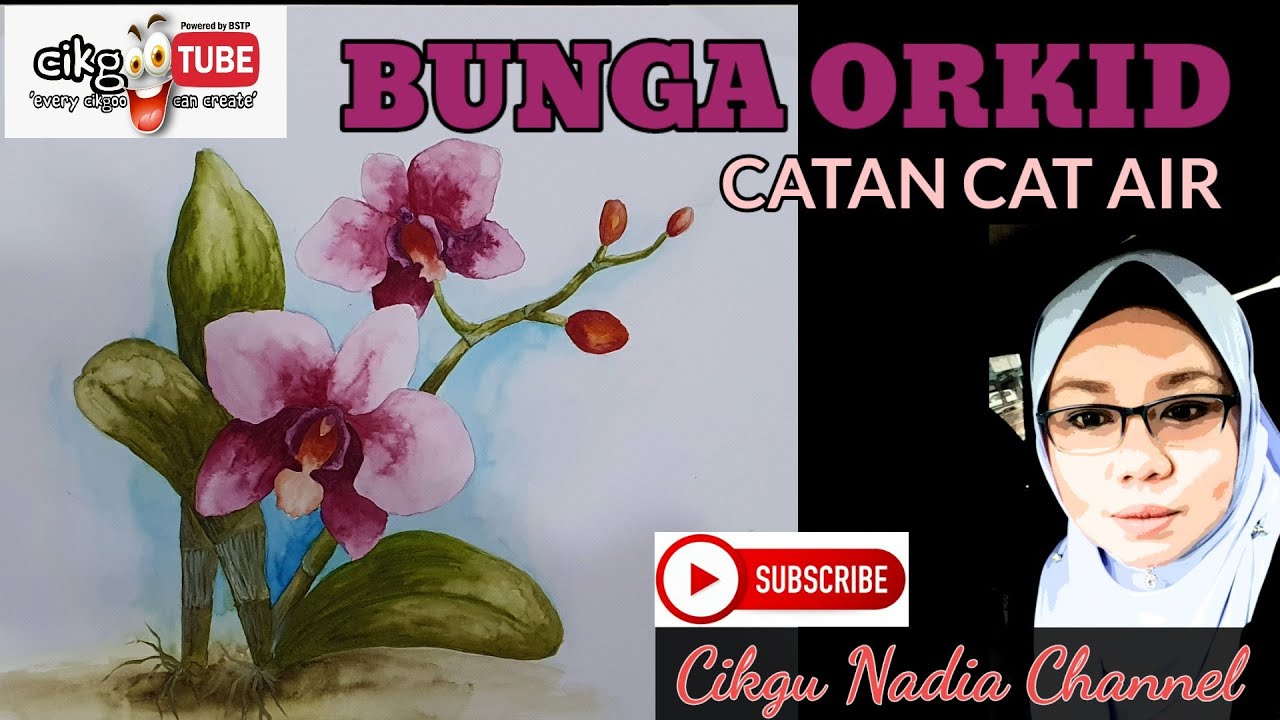 Watercolor Painting (Catan cat air) - Bunga Orkid - YouTube