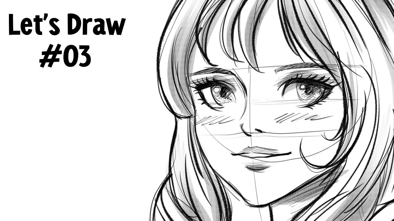 Lets Draw Anime Character 03 Youtube