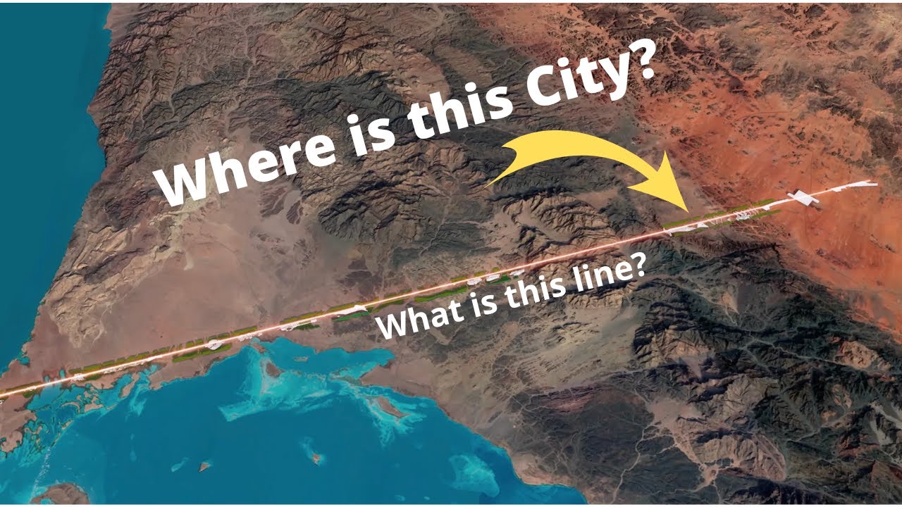Where is this Line City on this EARTH? | Mega Project: Why Saudi Arabia ...