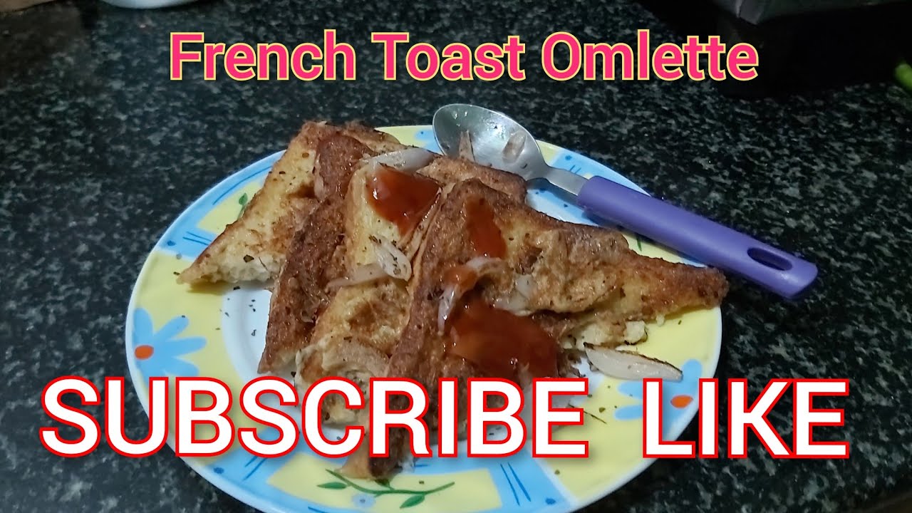 French Toast Omlette - Easy and simple homemade - YouTube