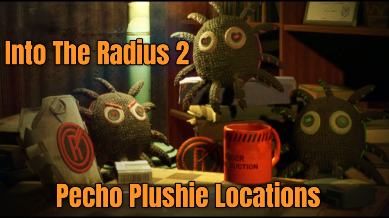 Pecho Plushie Locations - Into The Radius 2 - YouTube