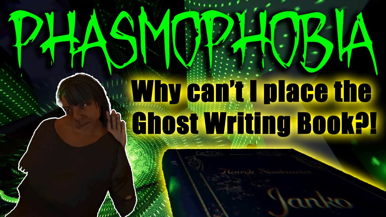 Ultimate Guide to Using the Ghost Writing Book - Phasmophobia - YouTube
