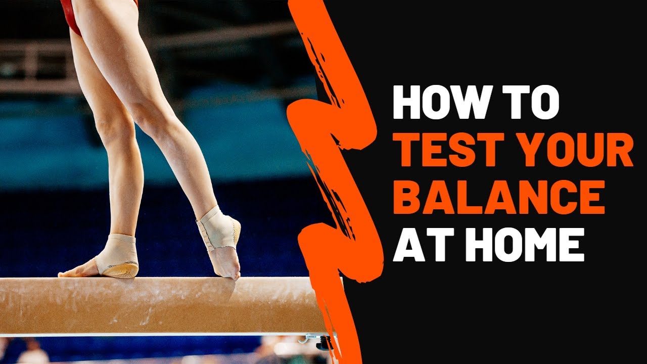 Improve Your Balance: How to Assess Your Proprioception with the Single ...