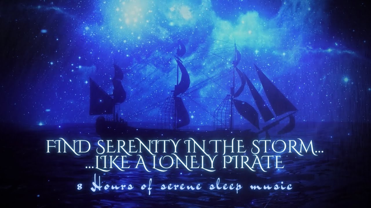 Sinking into Serene Sleep: The Lonely Pirate's Lullaby in a Stormy ...