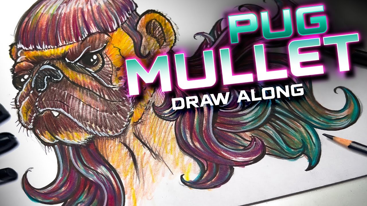 Pugtastic Mullet Mayhem: Draw Along & Unleash Your Creativity! - YouTube