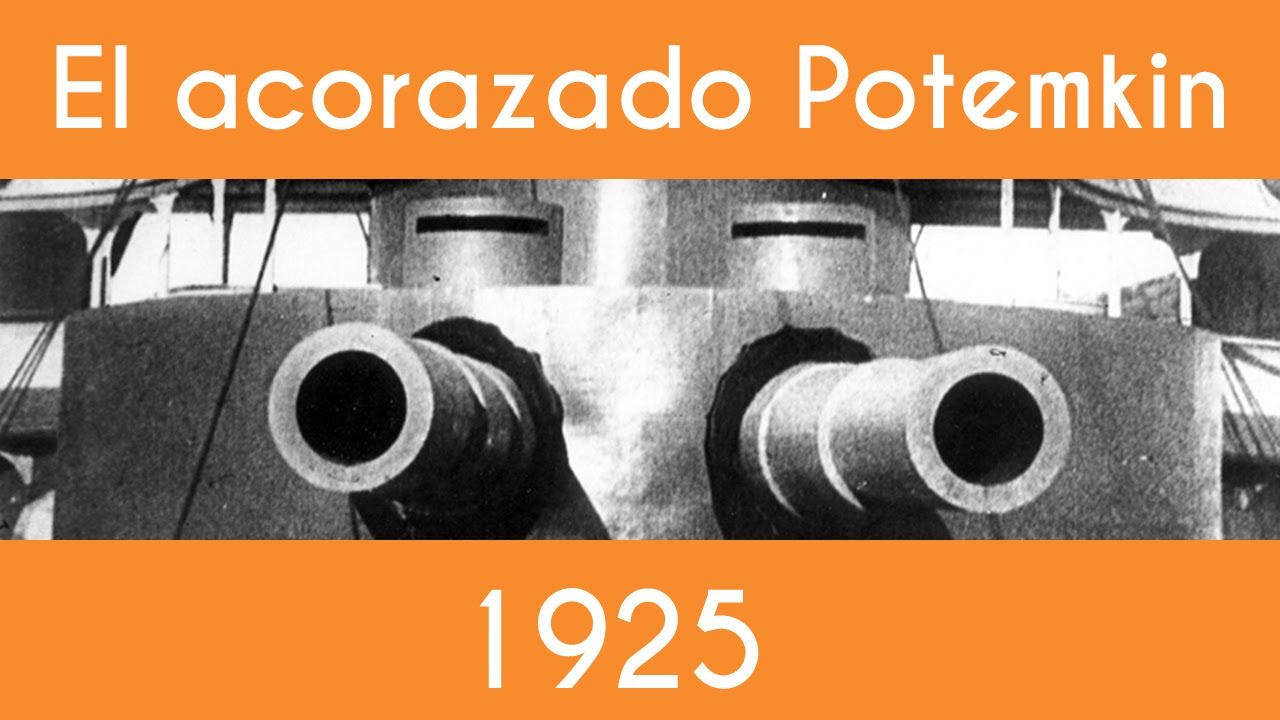 HISTORIA DEL CINE: El acorazado Potemkin - 1925 - YouTube