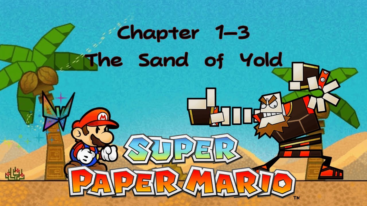Super Paper Mario: Chapter 1-3 - YouTube