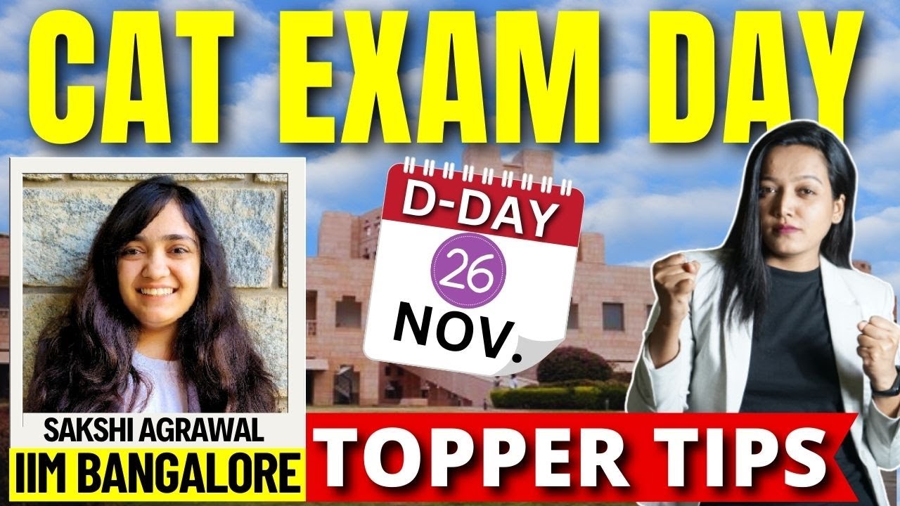 CAT 2023 Exam Day Tips 🔥IIM Bangalore Student Advice for your CAT Exam ...