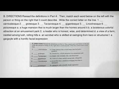 B. DIRECTIONS Reread the definitions in Part A . Then, match each word below on the left with ...