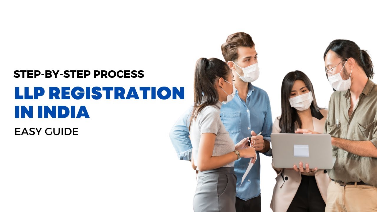 LLP Registration Process in India|| Limited Liability Partnership - YouTube