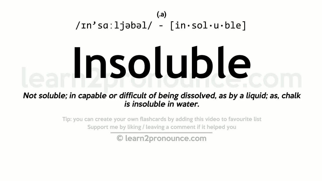 Pronunciation of Insoluble | Definition of Insoluble - YouTube