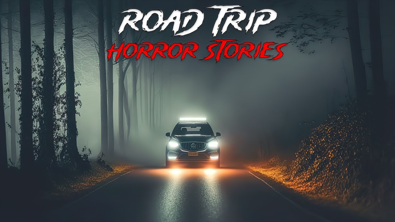 3 Scary True Road Trip Horror Stories - YouTube