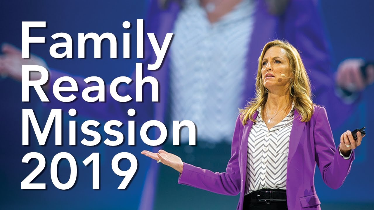 2019 Family Reach Mission - YouTube