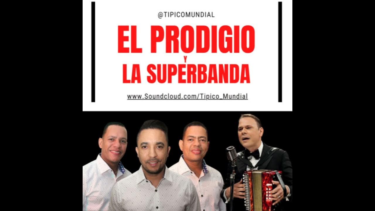 El Prodigio Y La Super Banda - El Lio en vivo - YouTube