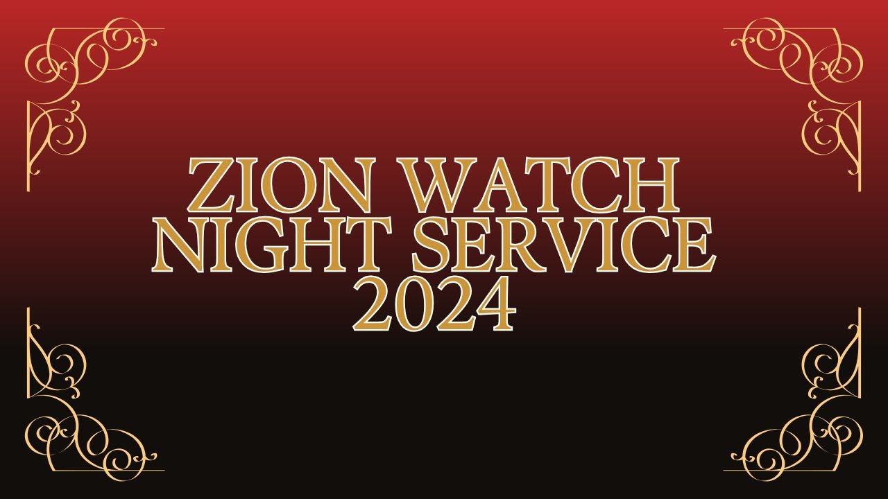 ZION FELLOWSHIP CHURCH SURARAM | 31st WATCH NIGHT SERVICE 2024 - YouTube