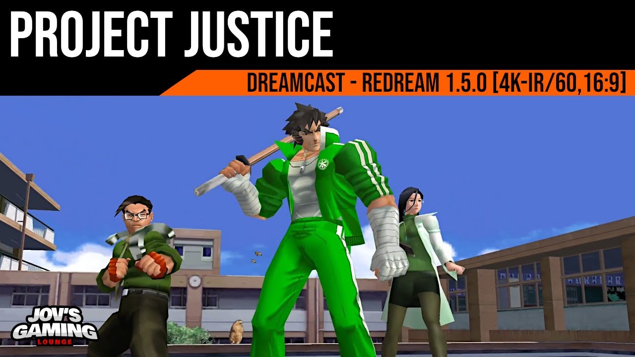 Project Justice - Dreamcast Longplay, Justice H.S. Story | Redream 1.5. ...