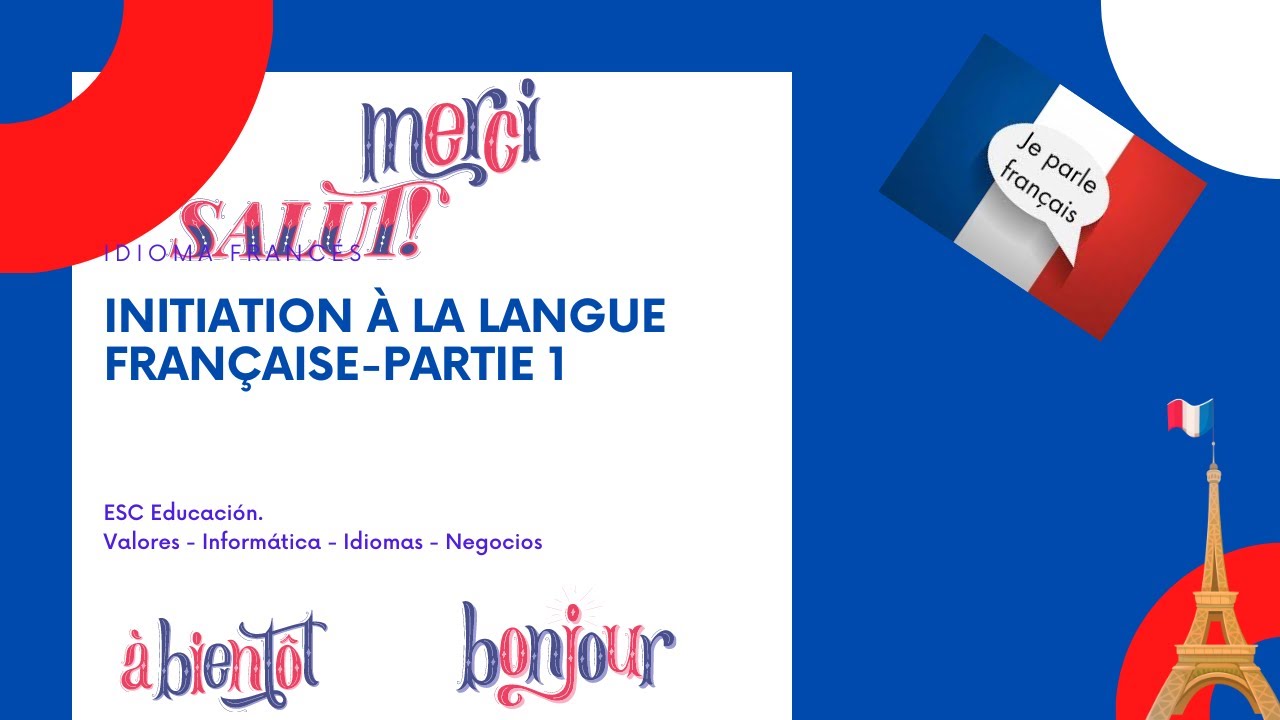 Initiation à la langue française-Partie 06 - YouTube