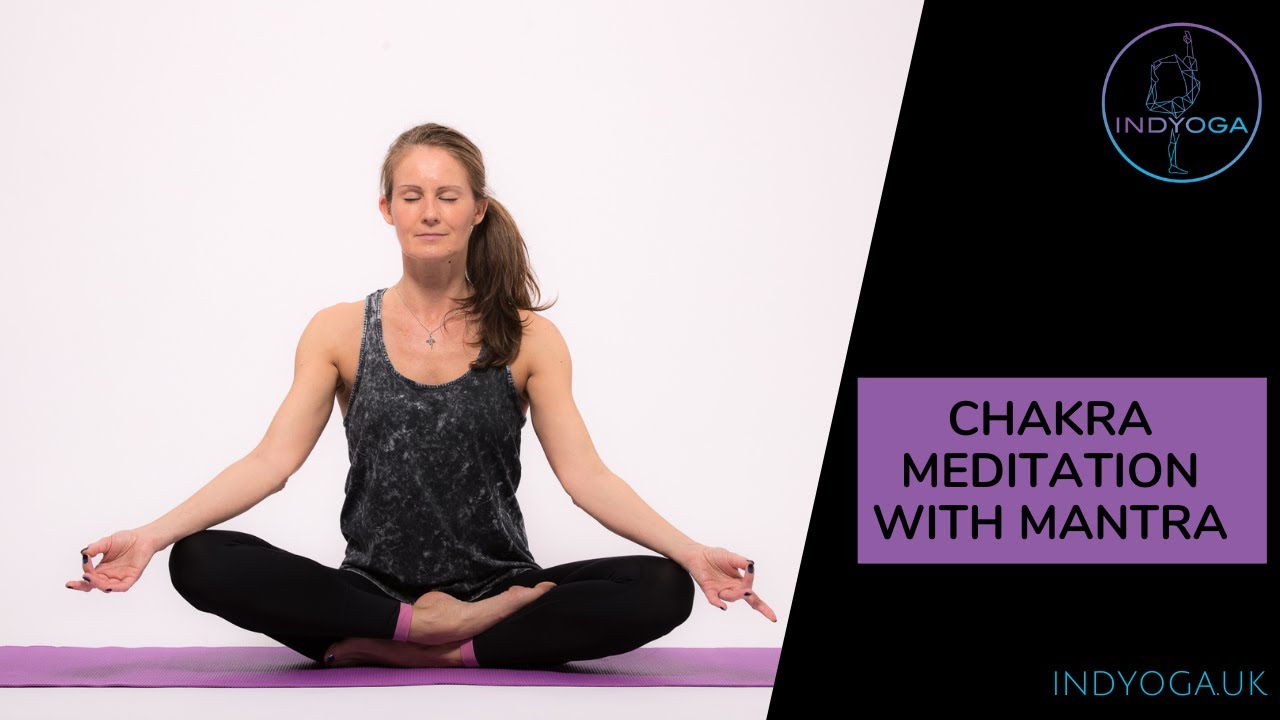 Chakra Meditation introducing Bija Seed Mantras - for balancing and ...