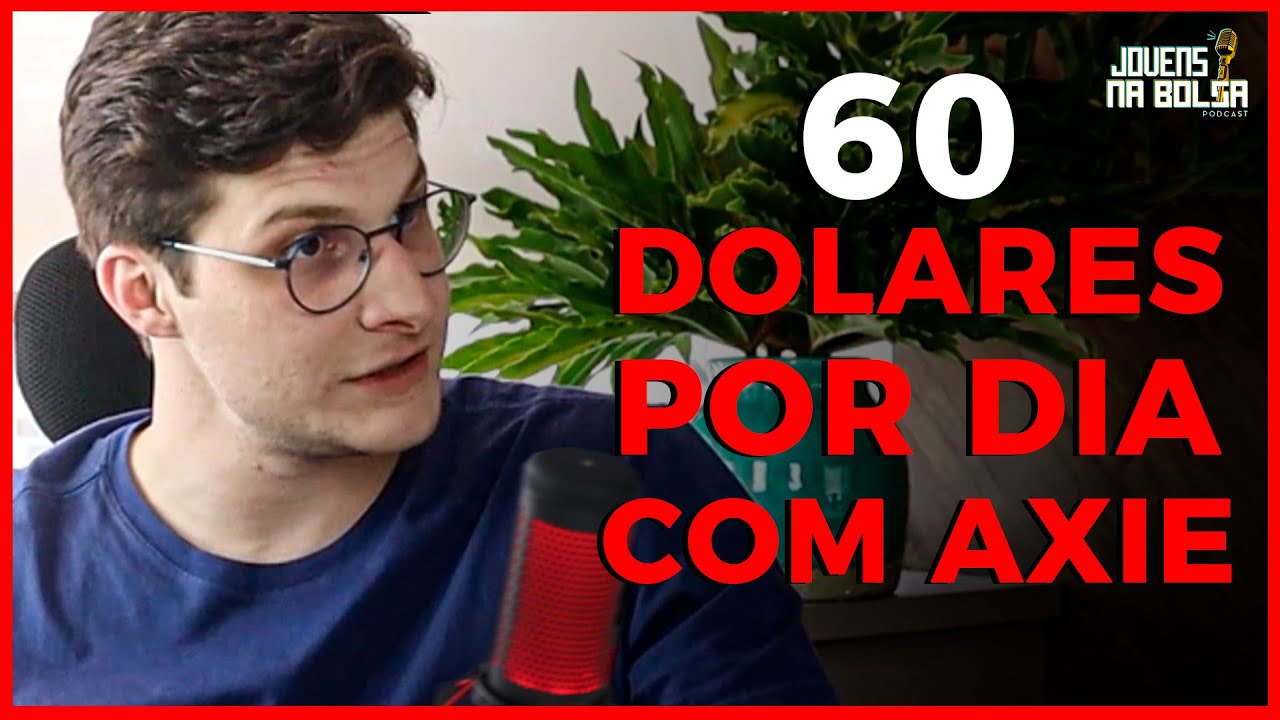 AXIE INFINITY AINDA VALE A PENA EM 2022? | Podcast Jovens na Bolsa ...