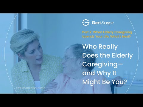 #2 Who Really Does the Elderly Caregiving