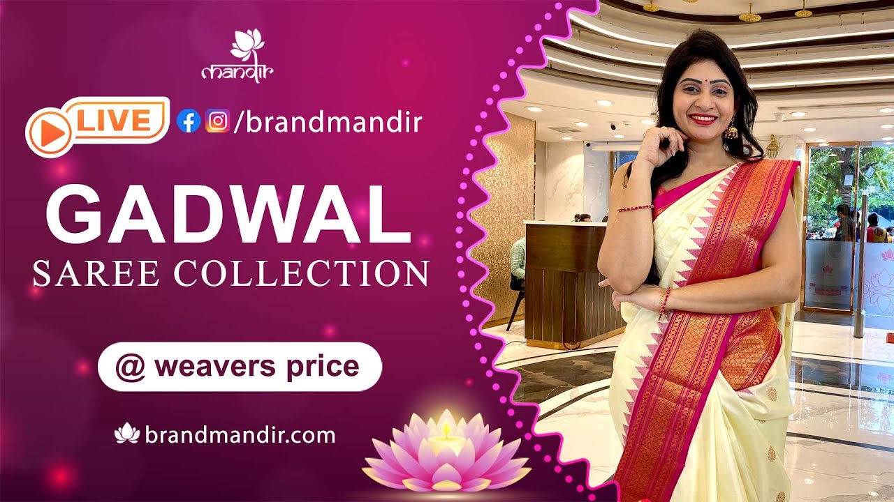 Gadwal Weaves at Weavers Price FOR 24Hours Only | Brand Mandir Sarees ...